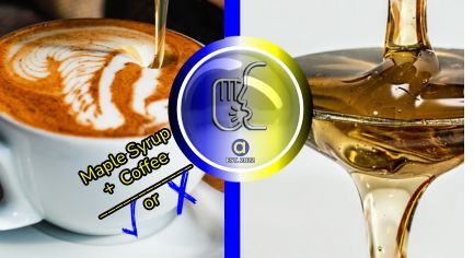 Maple Syrup In Coffee- Yum, or Yuk?